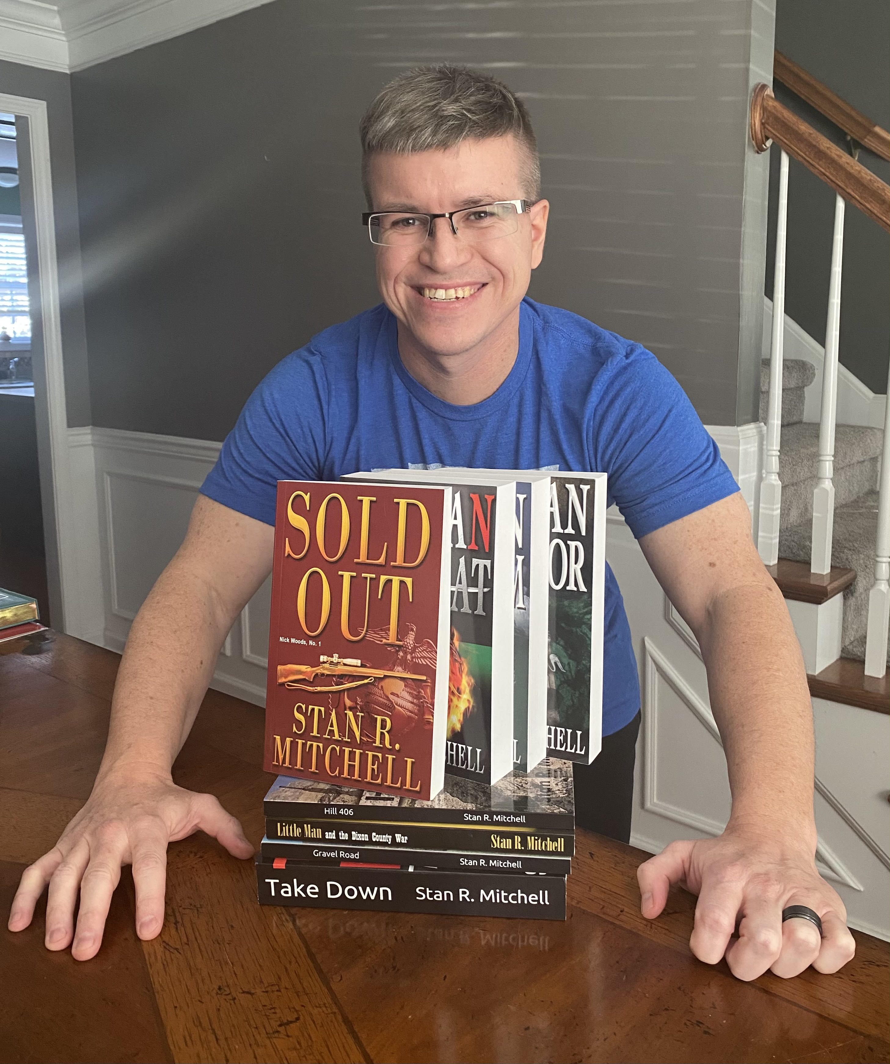 My name is Stan R. Mitchell and I write fast-paced books — no, like ...